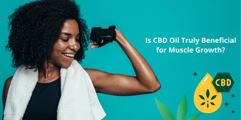 CBD Oil for Muscle Growth: Is it really helpful? - The Trost– The Trost